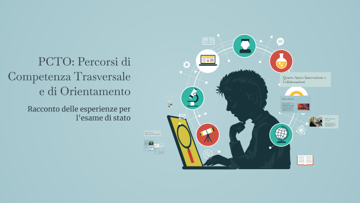 PCTO: Percorsi per le Competenze Trasversali e l'Orientamento by ...