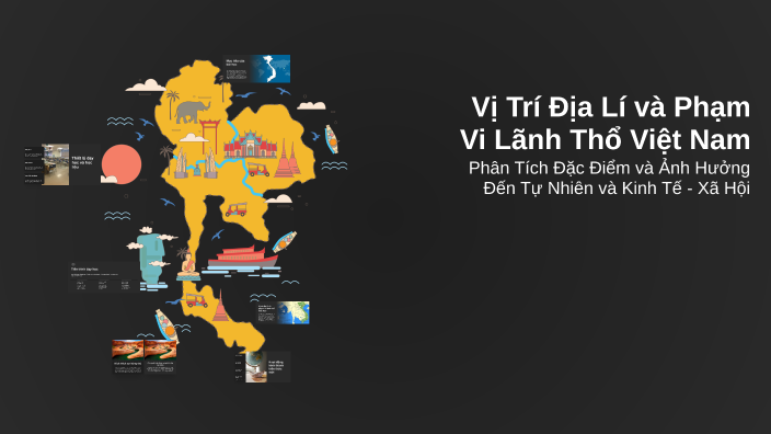 Vị Trí Địa Lí và Phạm Vi Lãnh Thổ Việt Nam by Lò Văn Cường Trường ...