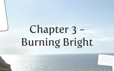 Fahrenheit 451 Chapter 3 - Burning Bright by Laura Treat on Prezi