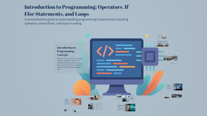 Introduction to Programming: Operators, If-Else Statements, and Loops ...
