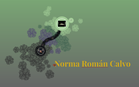 Norma Román Calvo by on Prezi
