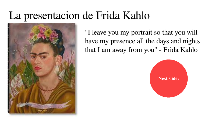 Frida Kahlo Presentation by Alexei Vargas on Prezi