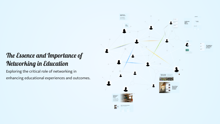 The Essence and Importance of Networking in Education by Joel Padua on ...