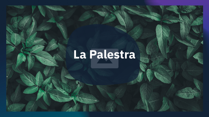 Palestra by Anna Mazzoni on Prezi