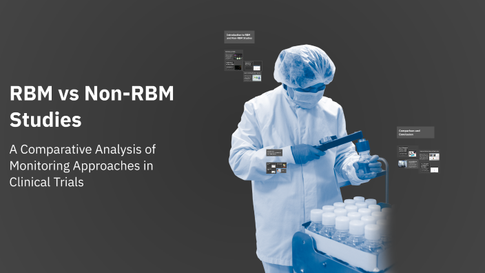 RBM vs Non-RBM Studies by sharvil gadewar on Prezi