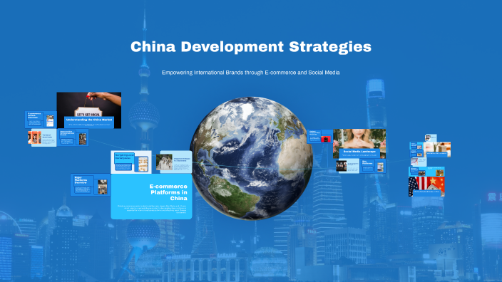 China Development Strategies by Olivier PICHON on Prezi
