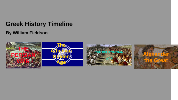 Greek History Timeline by William Fieldson on Prezi
