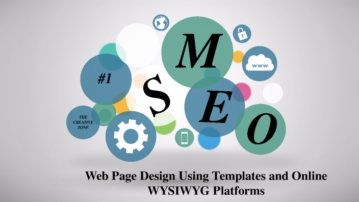 Web Page Design Using Templates And Online Wysiwyg Platforms By Evelyn Tibis On Prezi