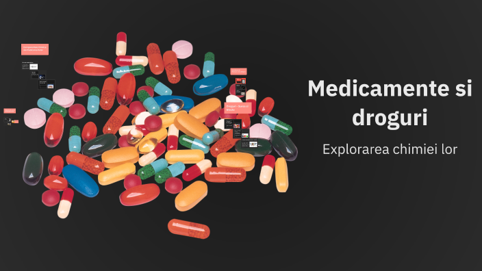 Medicamente si droguri by Dimi Roșu on Prezi