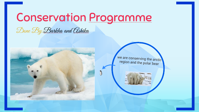 Conservation programme by