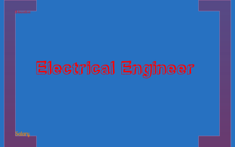 Electrical Engineering by Mason Snyder on Prezi