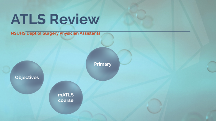 ATLS Review by James O'Malley on Prezi