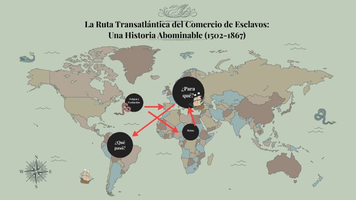 La Ruta Transatlántica del Comercio de Esclavos: Una Historia ...
