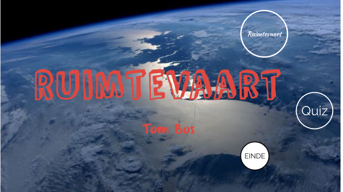 Spreekbeurt - Ruimtevaart by Gabor Bos on Prezi