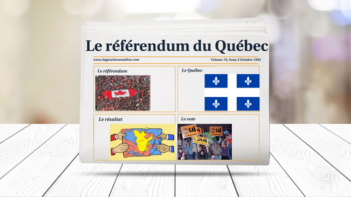 Le référendum du Québec by Kylie Litavniks on Prezi