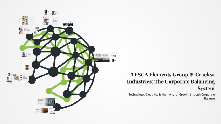 TESCA Elements Group & Cracksa Industries: The Corporate Balancing ...