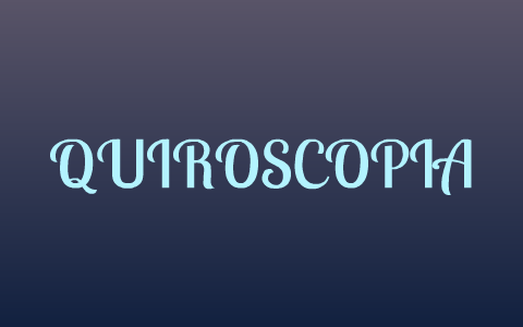 QUIROSCOPIA by Natali Osorio on Prezi