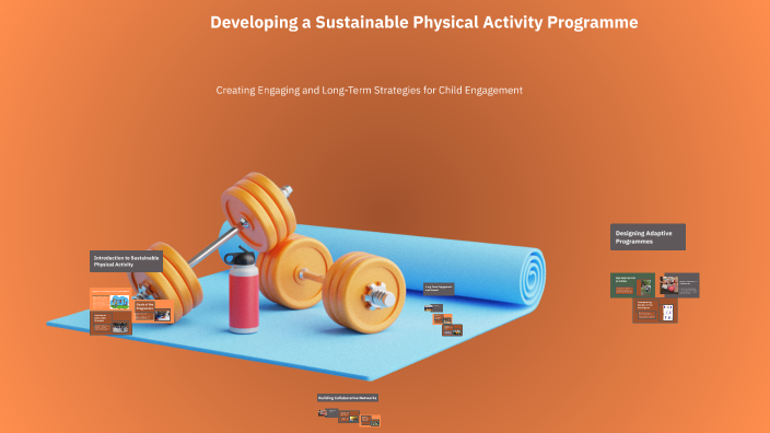 Developing a Sustainable Physical Activity Programme by Kieran Taylor ...
