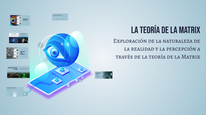 La Teoría de la Matrix by Yunuen Sánchez on Prezi