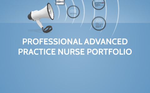 PROFESSIONAL ADVANCED PRACTICE NURSE PORTFOLIO by Stephanie Bankston on ...
