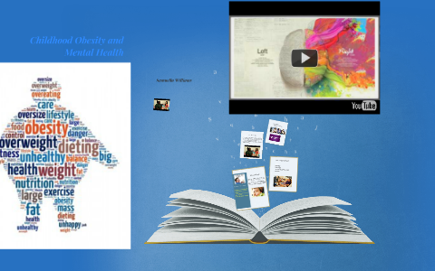 Childhood Obesity and Mental Health by Samuella Williams on Prezi