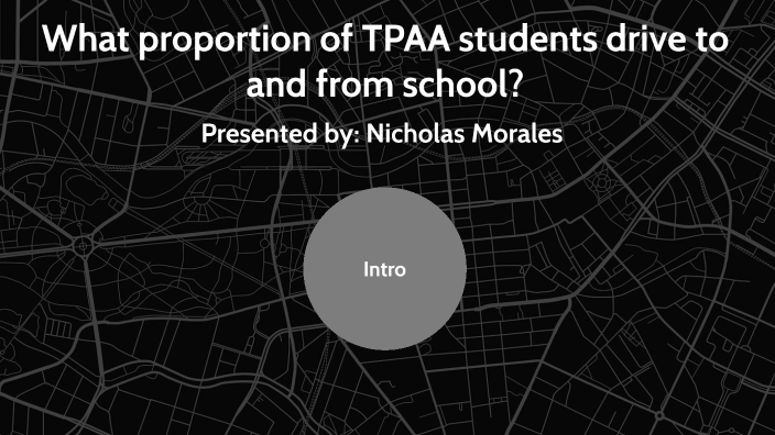 What proportion of TPAA students drive to and from school? by Nicholas ...