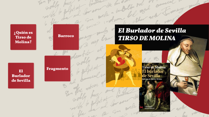 El Burlador de Sevilla, Tirso de Molina by Eva Kiklicová on Prezi
