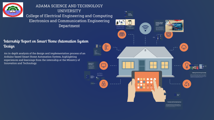 Internship Report on Smart Home Automation System Design by Mike T on Prezi