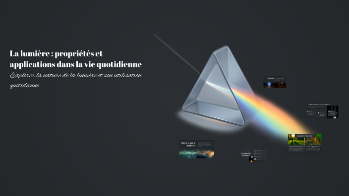 La lumière : propriétés et applications dans la vie quotidienne by aya ...