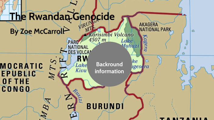 Rwandan Genocide by Zoe McCarroll on Prezi