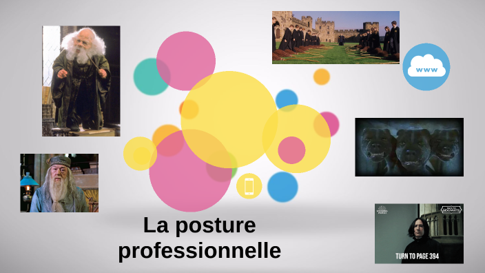 La posture professionnelle by Laetitia CARDOSO on Prezi