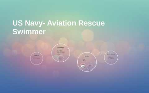 US Navy SEAL- Aviation Rescue Swimmer by Taylor Montgomery on Prezi