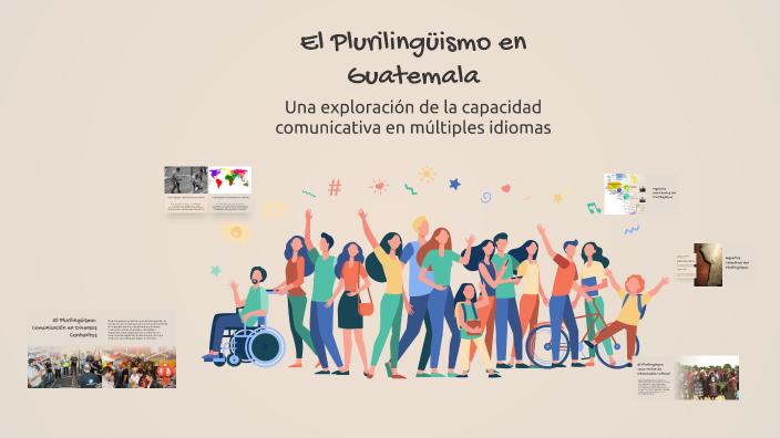 El Plurilingüismo en Guatemala by Krisanllely Ramírez on Prezi