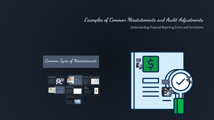 Examples of Common Misstatements and Audit Adjustments by AIZA SHEIKH ...