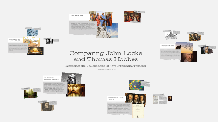 Comparing John Locke and Thomas Hobbes by Federico Flammà on Prezi