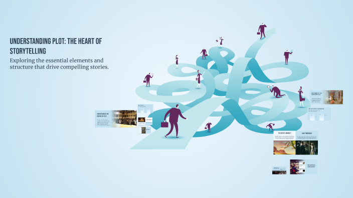 Understanding Plot: The Heart of Storytelling by Jared Wasserman on Prezi