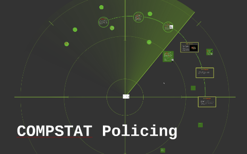Compstat Policing by Brian Bushell on Prezi