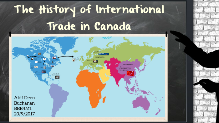 The History of International Trade in Canada by Akif Deen on Prezi