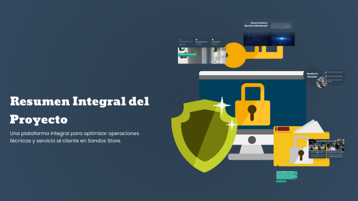 Resumen Integral del Proyecto by Adolfo Leal Lara on Prezi