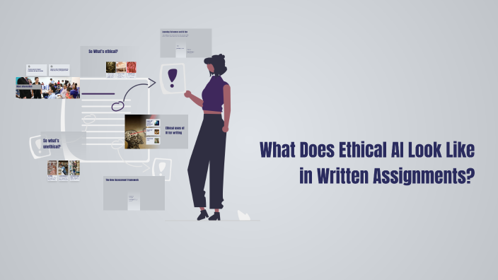 Ethical Use of AI in University Assessments by Kirk Dodd on Prezi