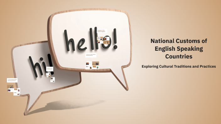 National Customs of English Speaking Countries by Райхан Бахрамова on Prezi