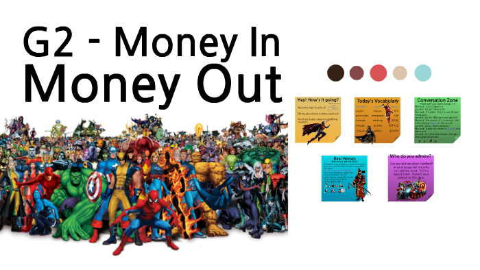 G2 - Money In, Money Out Part A by Songhee Chang on Prezi