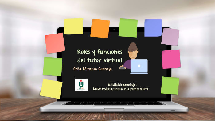 Roles y funciones del tutor virtual by Celia MC on Prezi