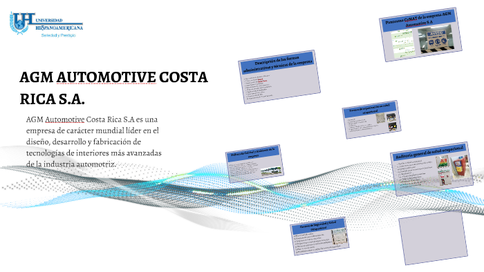 AGM AUTOMOTIVE COSTA RICA S.A. by Paula Avendaño on Prezi