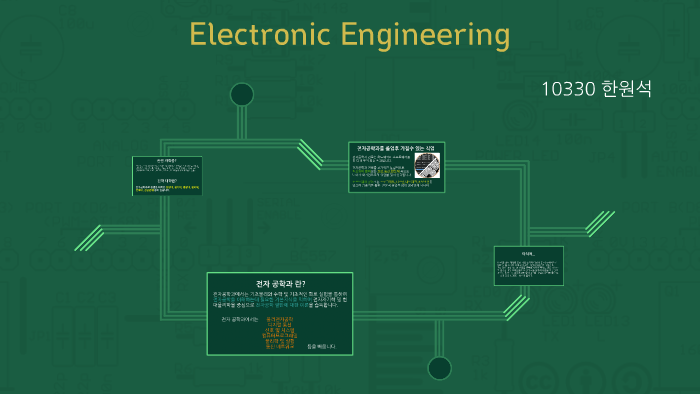 Electronic Engineering by 원석 한 on Prezi