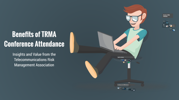 Benefits of TRMA Conference Attendance by Monika Wilkins on Prezi