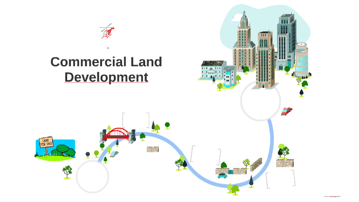 Commercial Land Development by Mariam Malik on Prezi