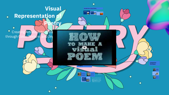 Visual Representation of Poetry by Rim Baccouche on Prezi