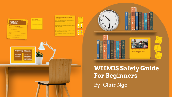 WHMIS Safety Guide For Beginners by clair ngo on Prezi