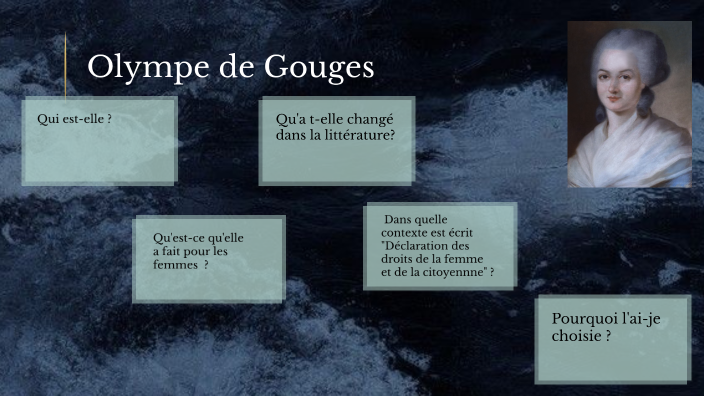 Olympe de Gouges by Tifenn Le Guen on Prezi